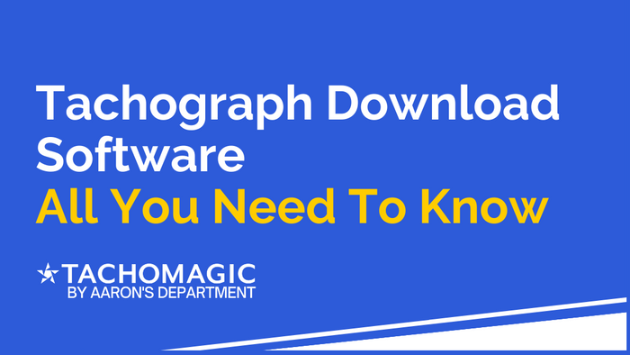 Tachograph Download Software - All You Need To Know - Tachomagic