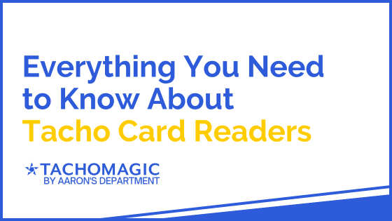 Everything You Need to Know About Tacho Card Readers - Tachomagic